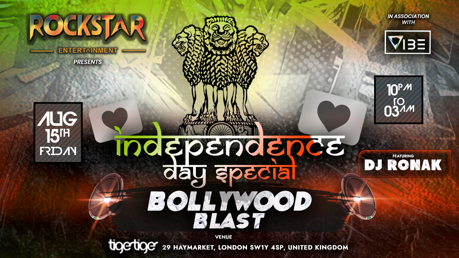 INDEPENDENCE DAY SPECIAL BOLLYWOOD BLAST at Tiger Tiger London, London ...