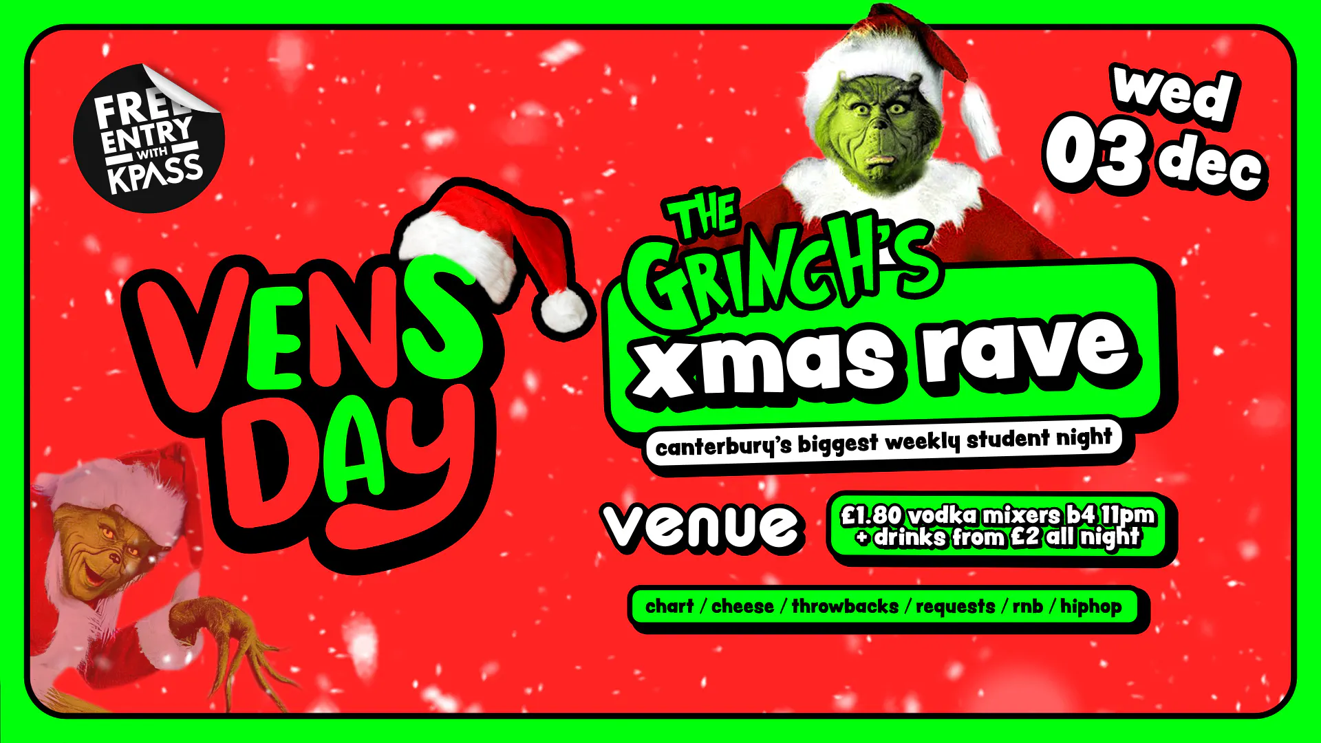 VENSDAY - The Grinch's Xmas Rave at The Venue, Canterbury on 3rd Dec ...