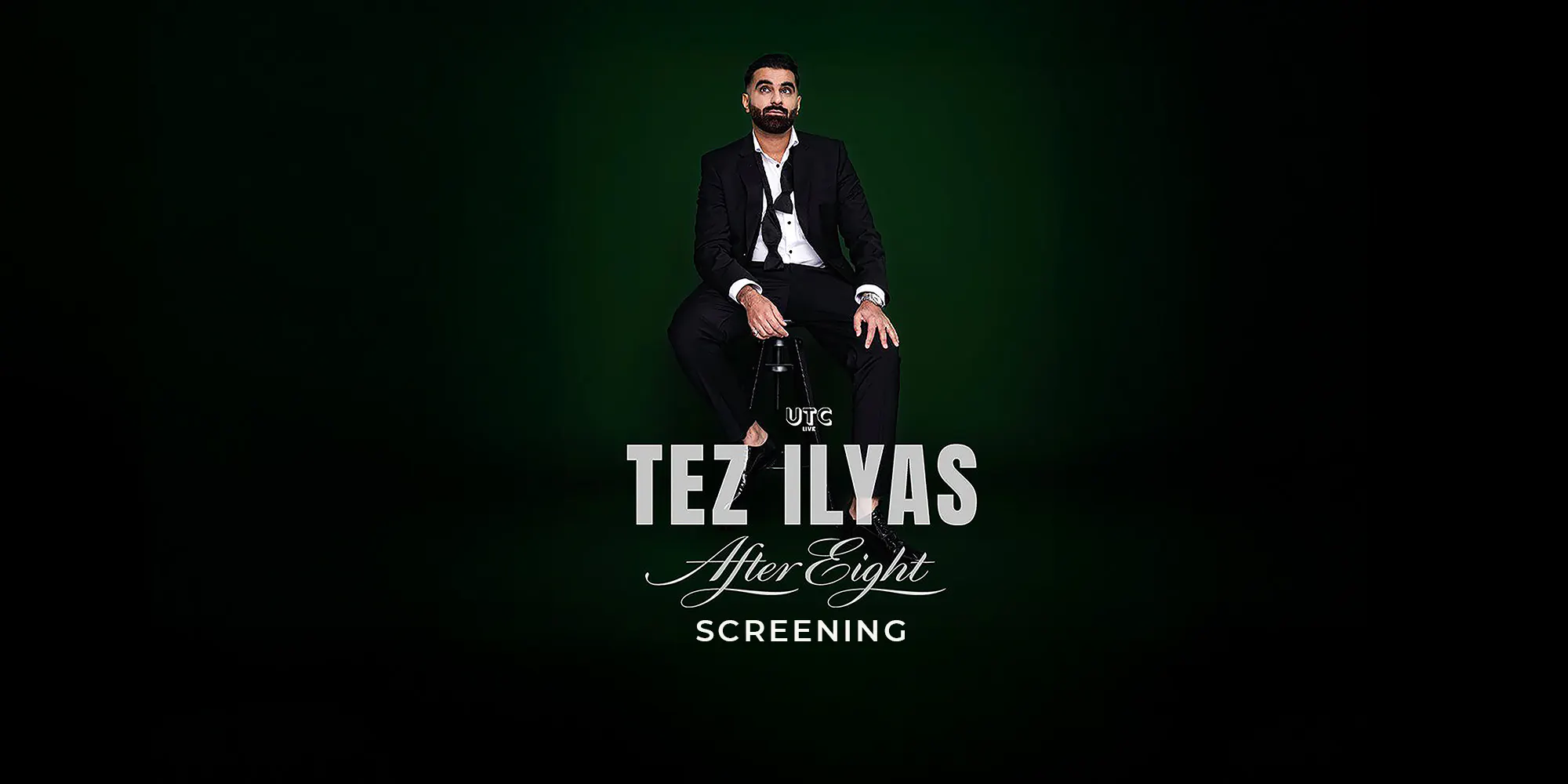 Tez Ilyas: After Eight Stand Up Special : The Screening - London ** FINAL TICKETS ** at ...