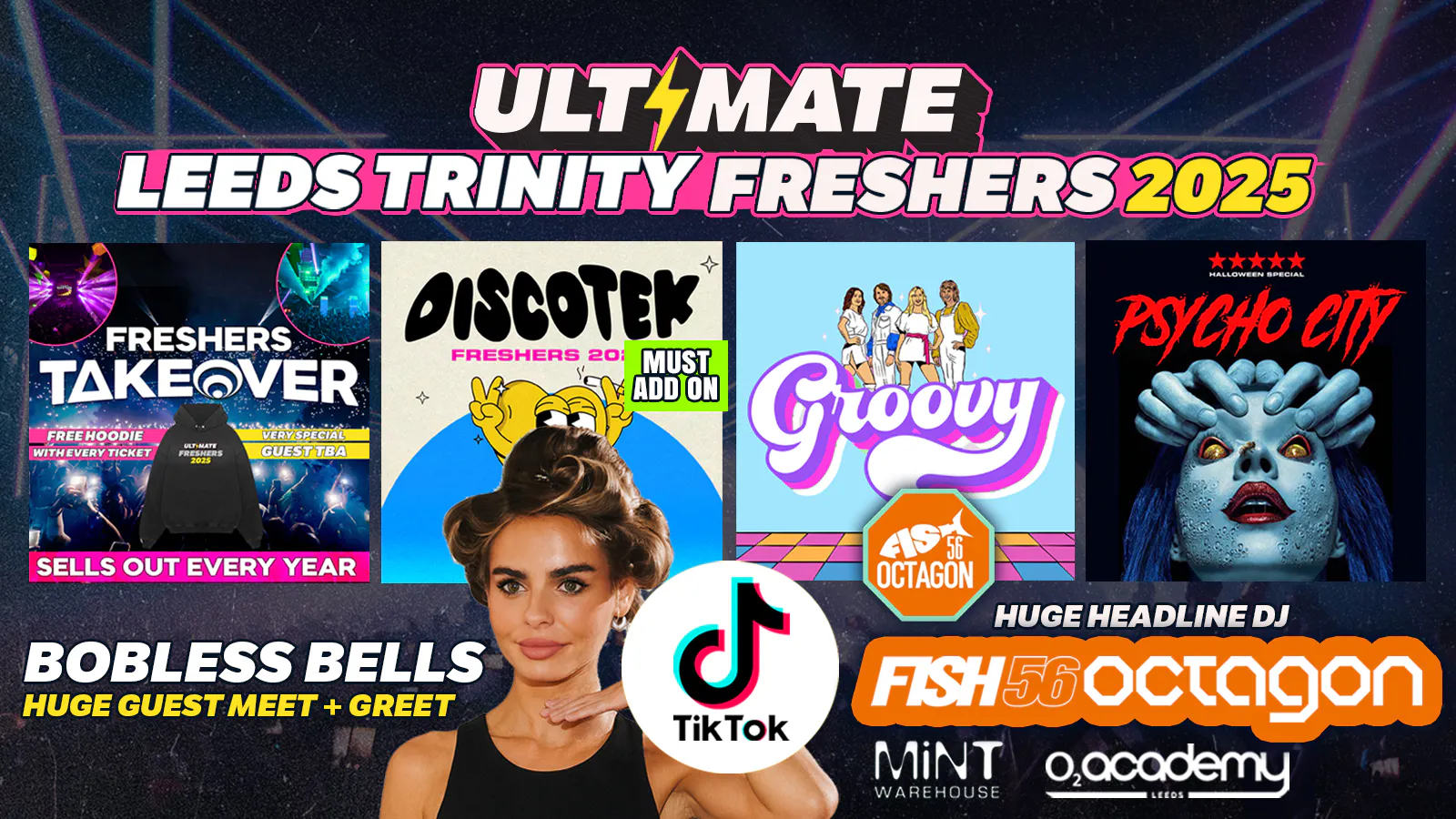 ULTIMATE LEEDS TRINITY FRESHERS 2025 ⚡ 🚨 20% OFF FLASH SALE - FINAL 50 ...
