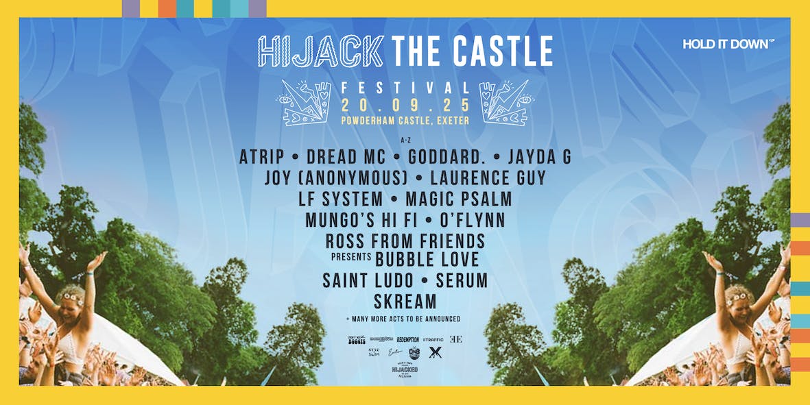 Hijack The Castle 2025 at Powderham Castle, Exeter on 20th Sep | Fatsoma
