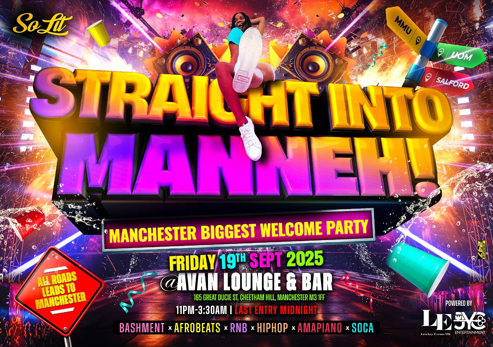STRAIGHT INTO MANNEH - MANCHESTER BIGGEST FRESHERS WELCOME PARTY at ...