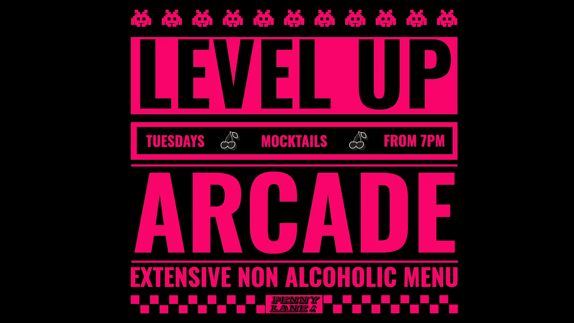 LEVEL UP - Retro Arcade Tuesdays @ Penny Lane at Penny Lane, Nottingham ...
