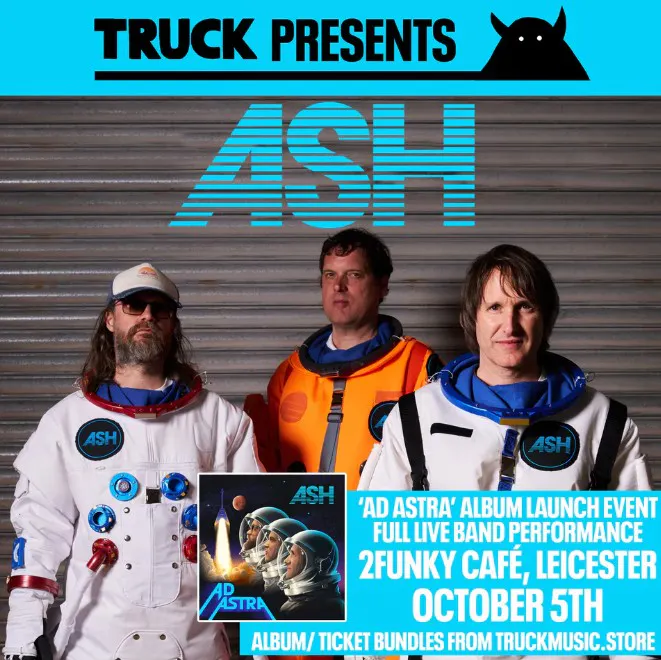Ash - Album Launch Show at 2Funky Music Cafe, Leicester on 5th Oct 2025 ...