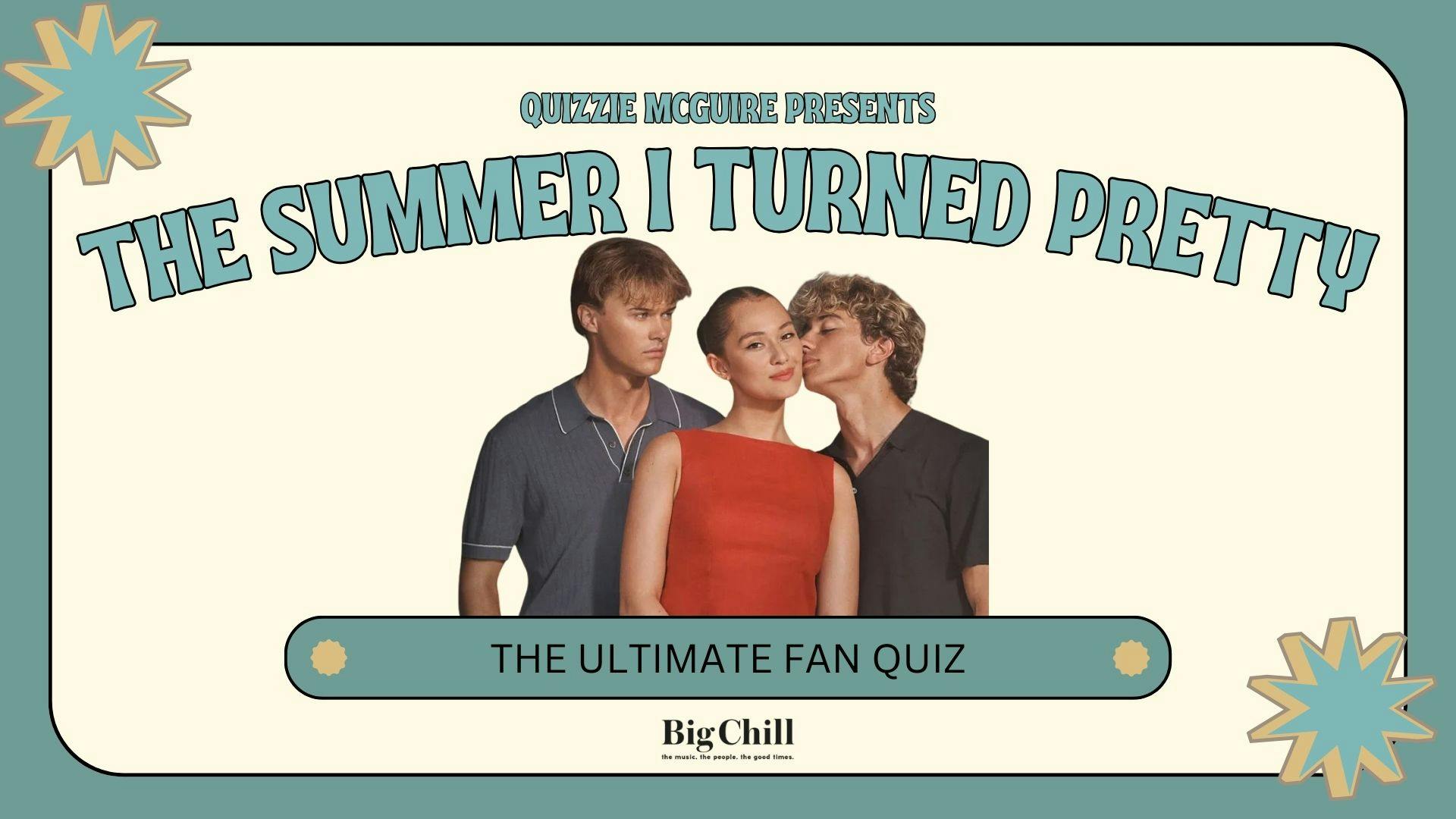 The Summer I Turned Pretty Quiz: London at Big Chill King's Cross ...