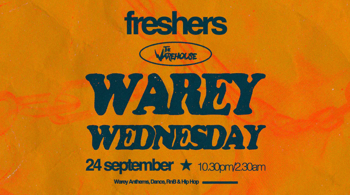 🪩 WAREY WEDNESDAY 🪩 at The Warehouse, Preston on 24th Sep | Fatsoma