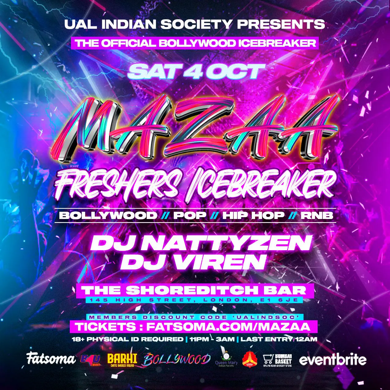 TONIGHT - UAL Indian Society Presents Mazaa Freshers Night - UAL's ...