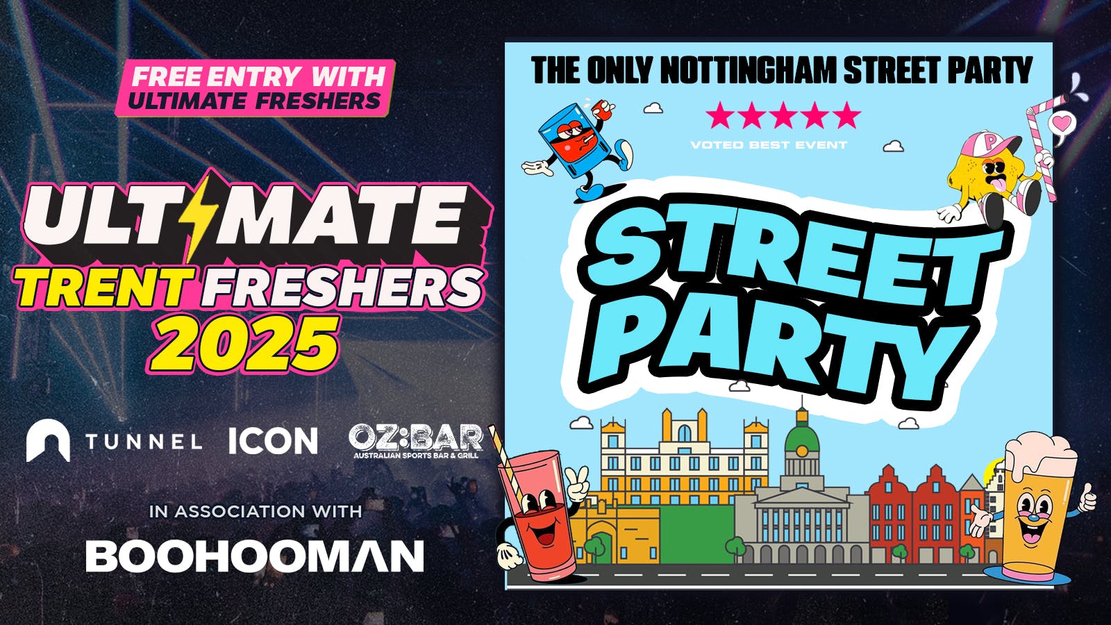 ULTIMATE STREET PARTY! THE ONLY STREET PARTY IN NOTTINGHAM! at Tunnel ...