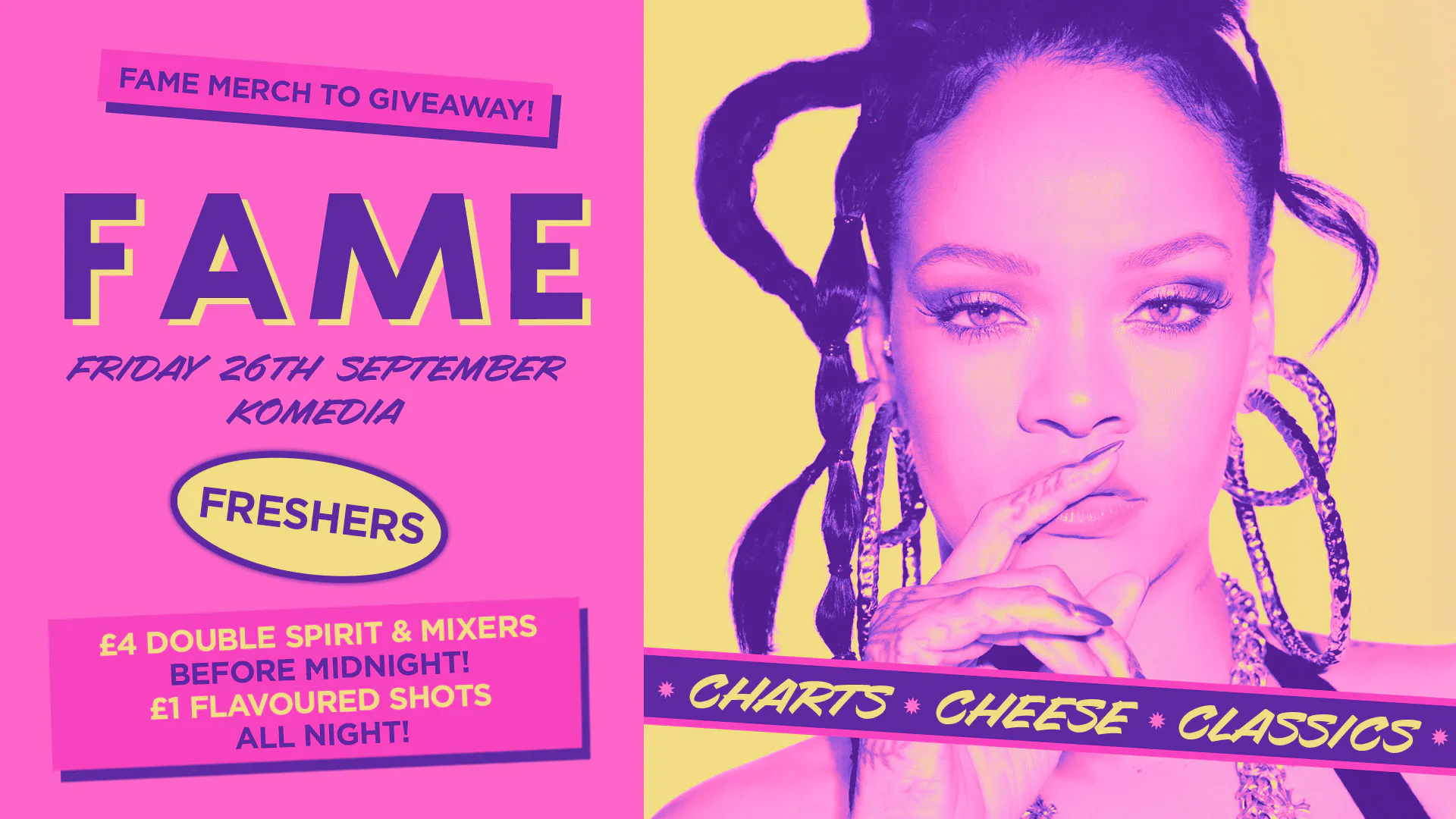 FAME // FRESHERS THIS IS FAME at Komedia, Bath on 26th Sep 2025 | Fatsoma