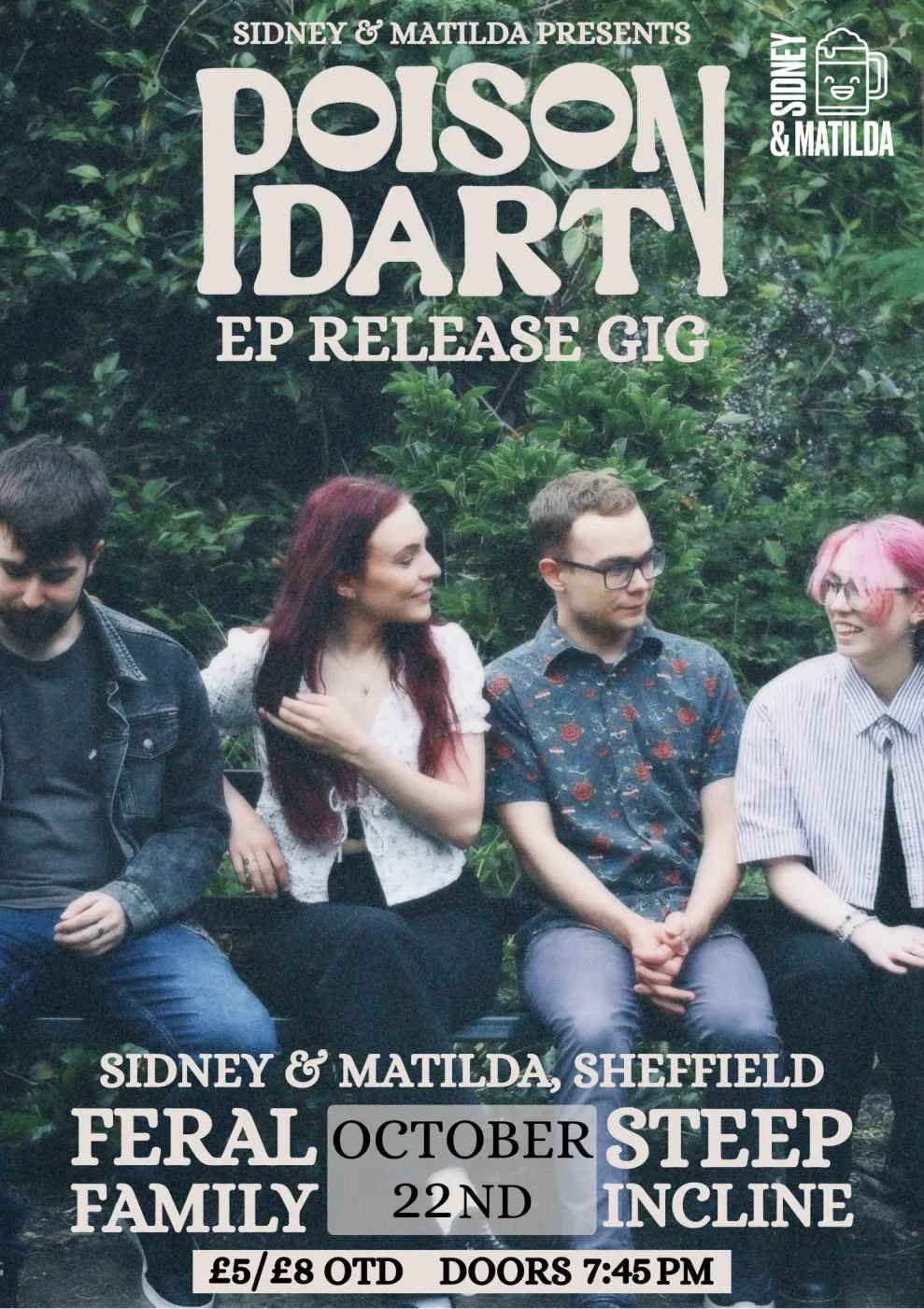 Poison Dart + Steep Incline + Feral Family at Sidney & Matilda ...