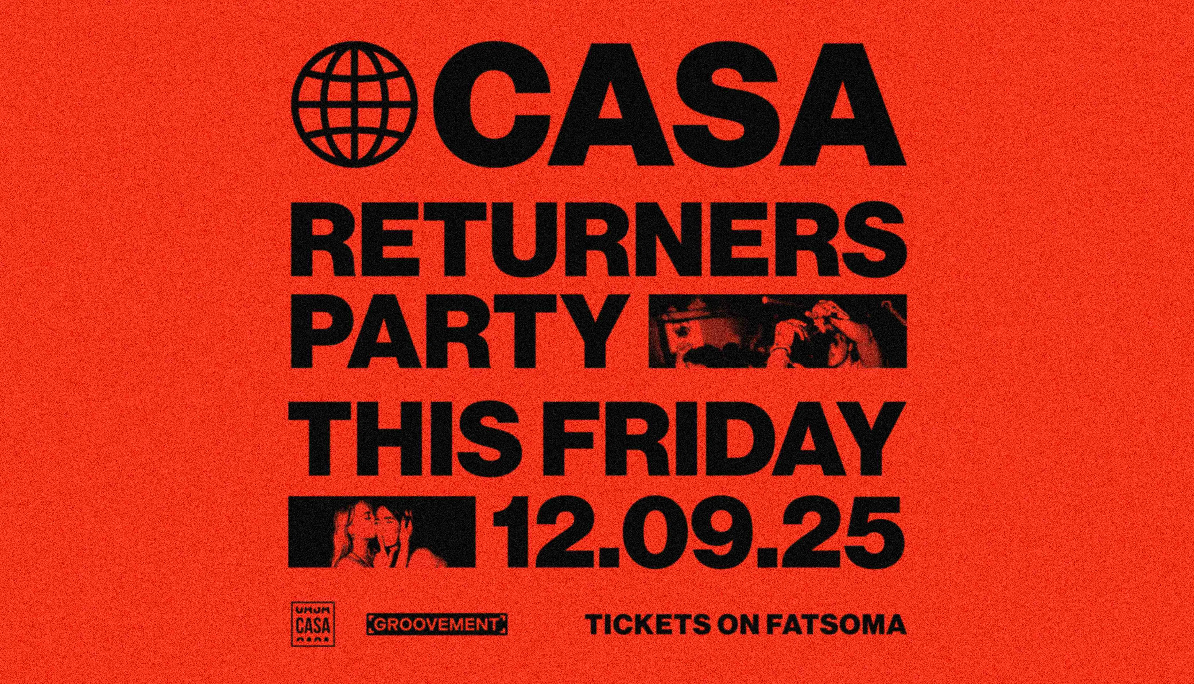 CASA: RETURNERS PARTY // FRIDAY AT THE SOCIAL CLUB at The Social Club ...