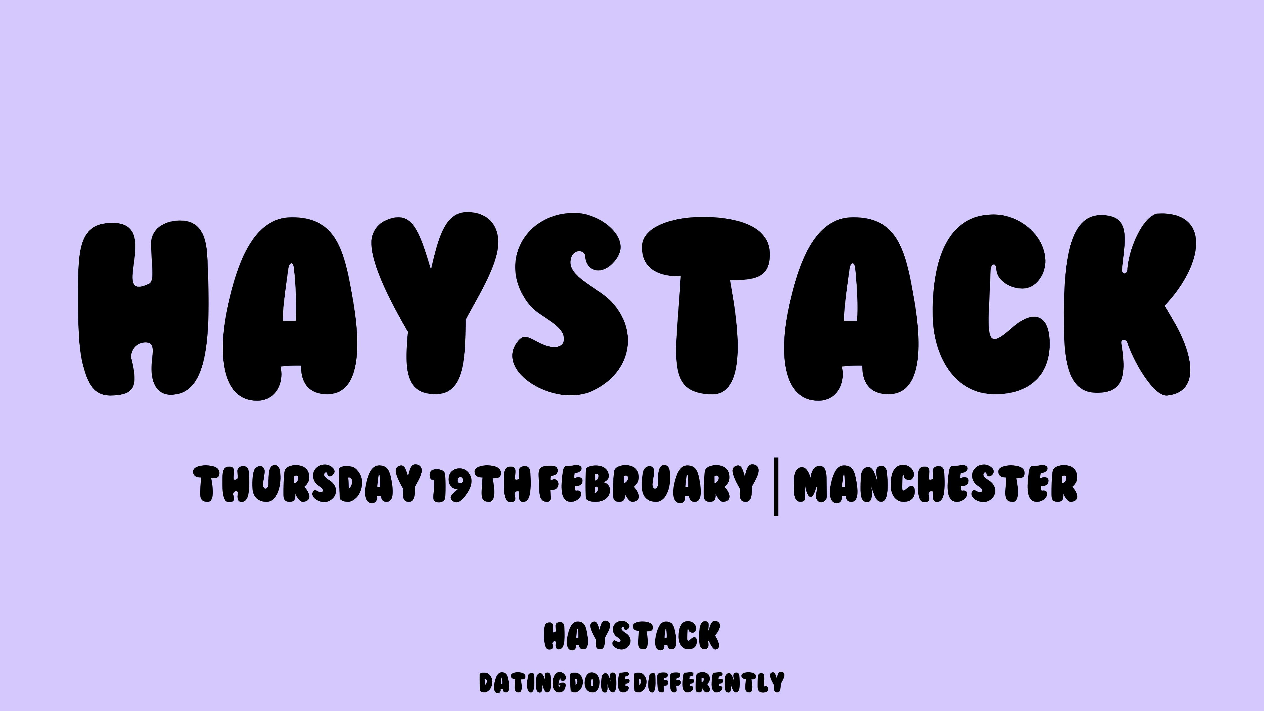 HAYSTACK DATING | MANCHESTER | THURSDAY 19TH FEBRUARY at Pong & Puck ...