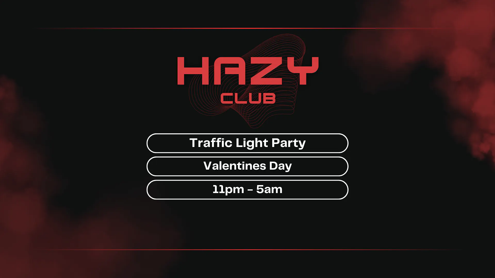 Valentines Traffic Light Party: R&B | Hip-Hop | Dance | Party at Hazy ...
