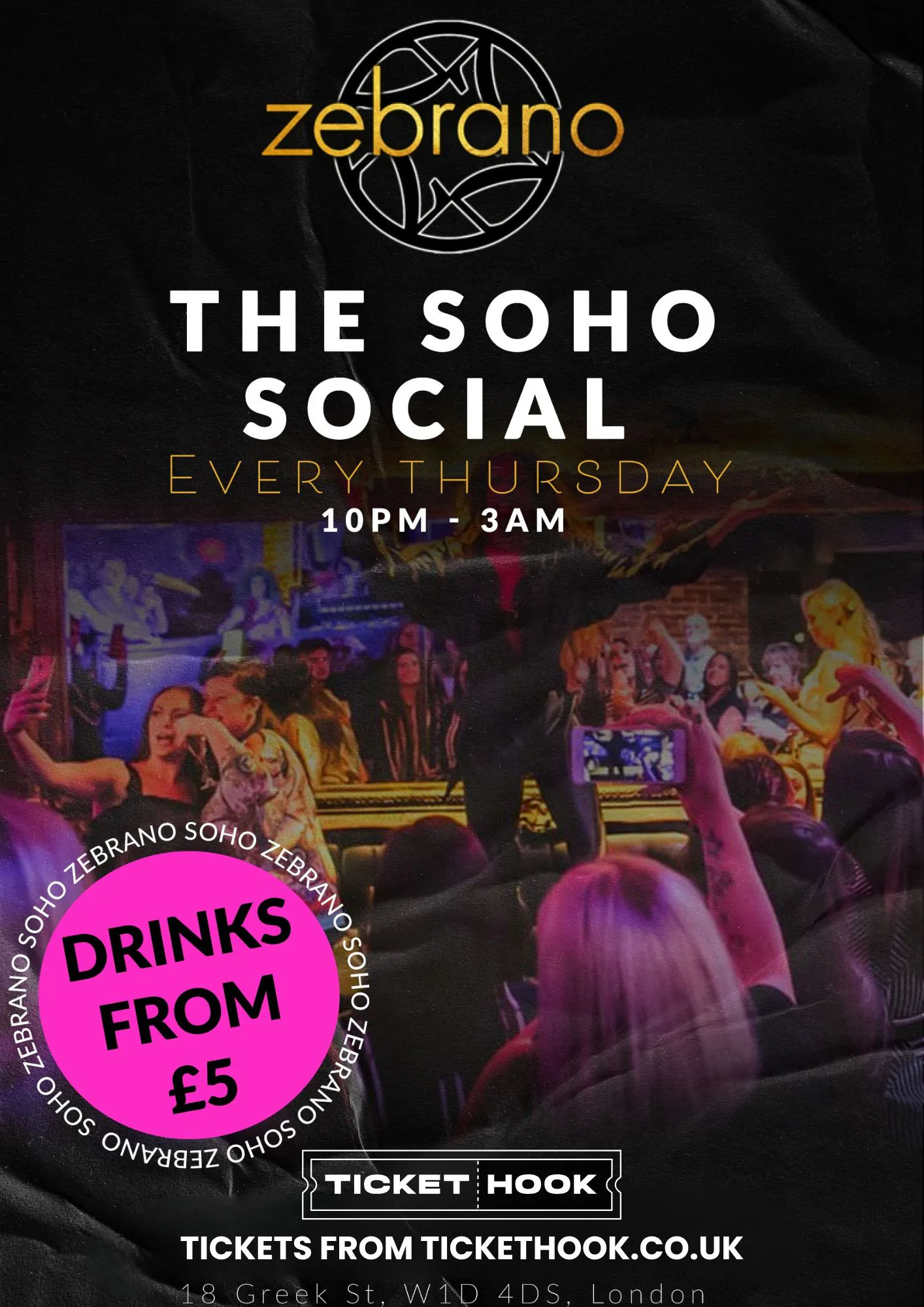 THE SOHO SOCIAL @ ZEBRANO SOHO - THURSDAY 5TH FEBRUARY at Soho Zebrano ...