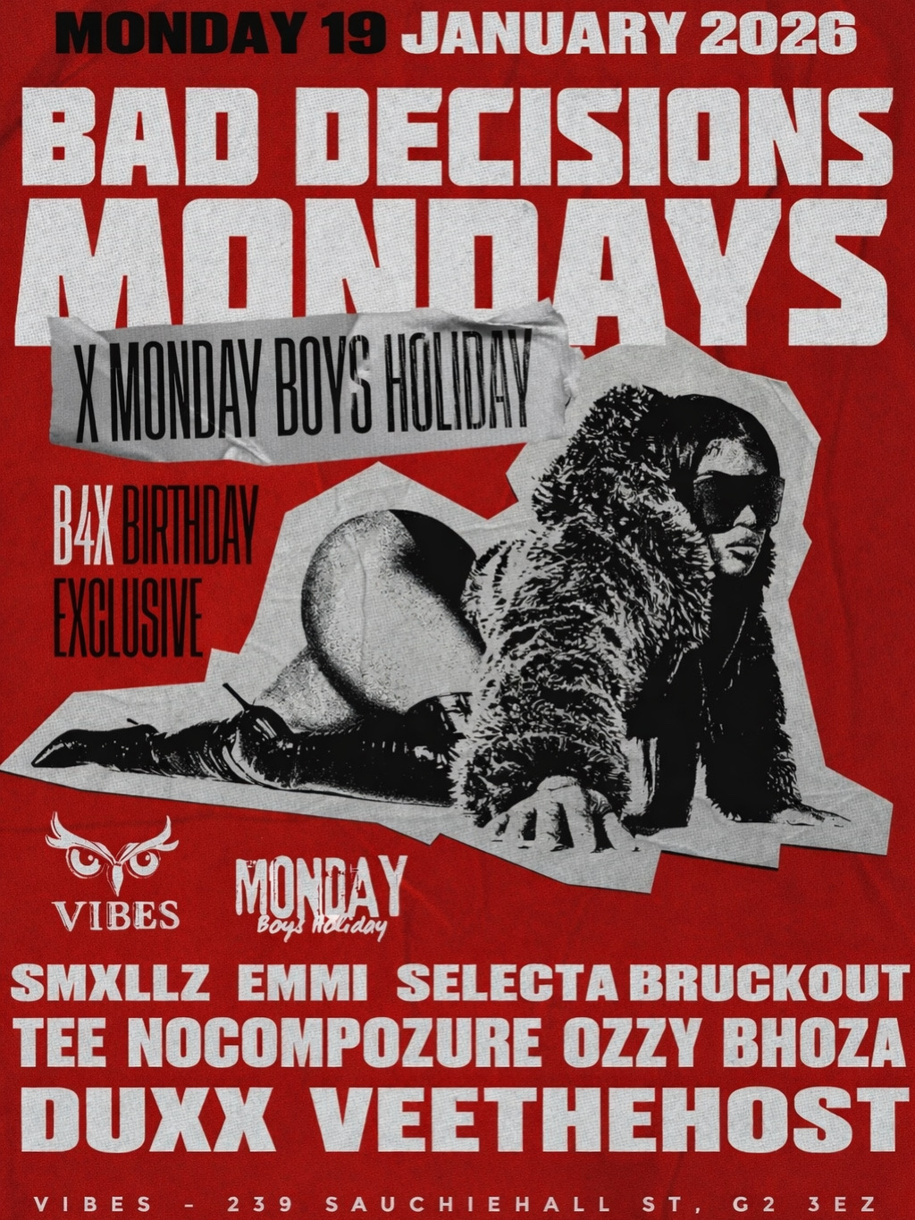 Bad Decisions Monday x Monday boys holiday (Glasgow 🏴󠁧󠁢󠁳󠁣󠁴󠁿) at Vibes ...