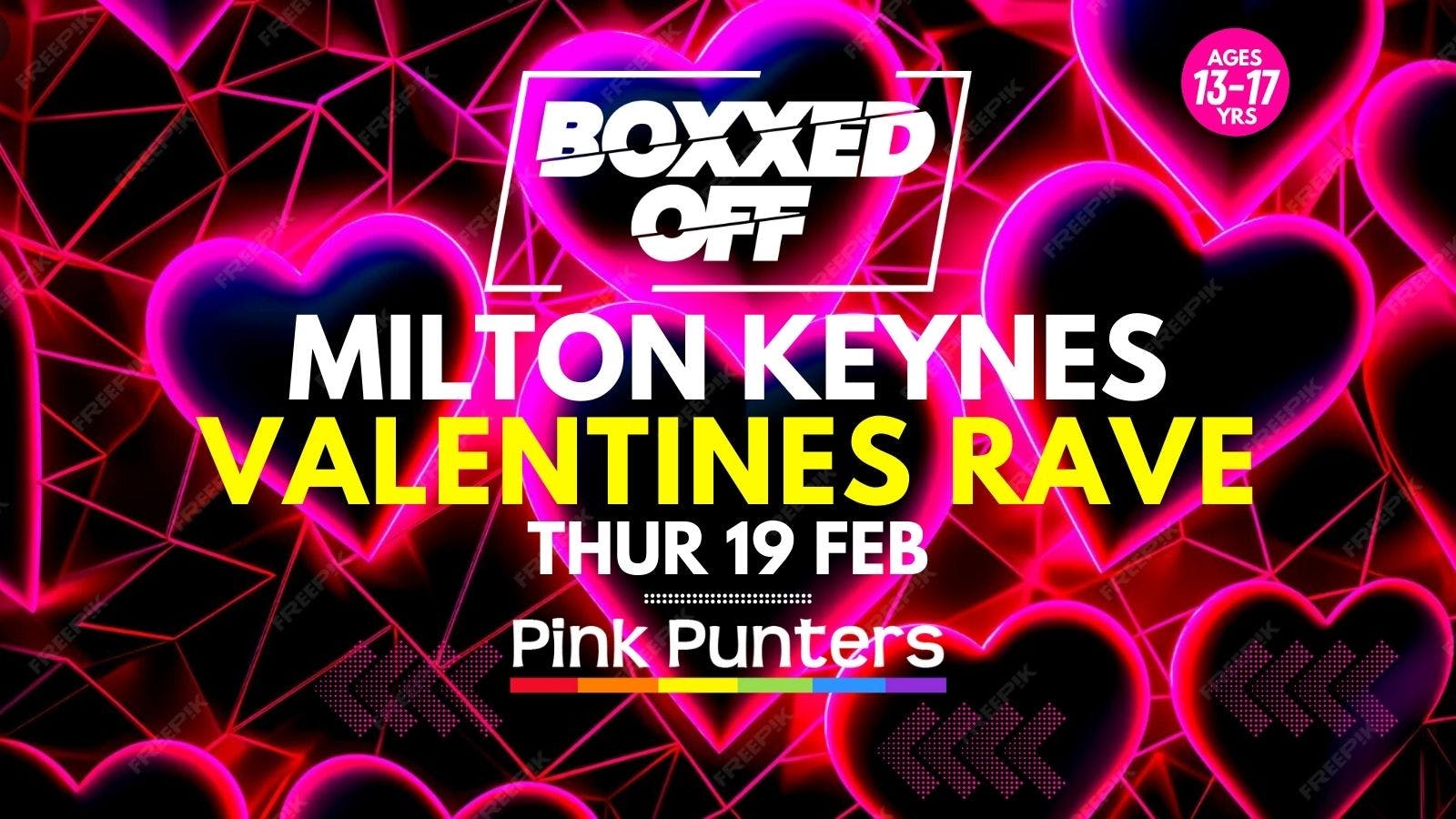BOXXED OFF MILTON KEYNES ️ VALENTINES RAVE ️ at Pink Punters, Bletchley ...