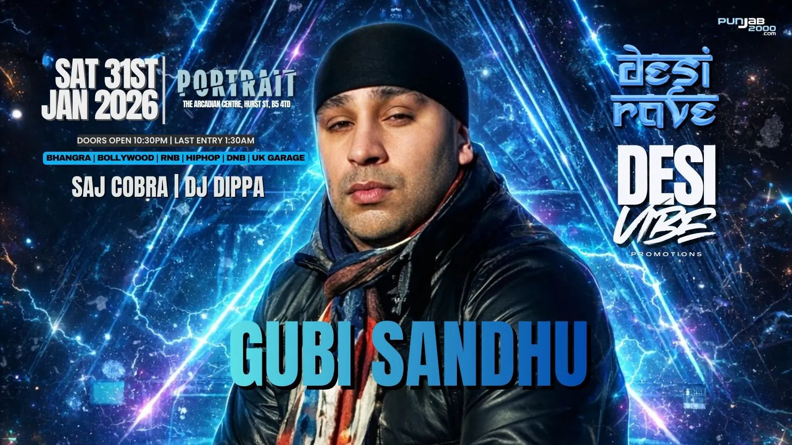 DESI VIBE - GUBI SANDHU, SAJ COBRA & DJ DIPPA LIVE at PORTRAIT ...
