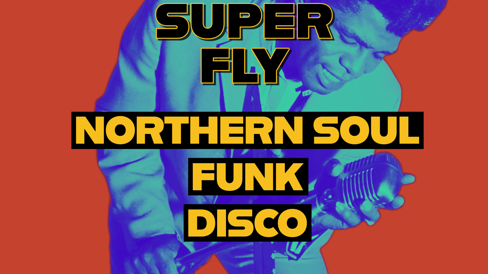 Super Fly Vinyl Soul Night (20 TICKETS AVAILABLE ON DOOR) at Klang ...