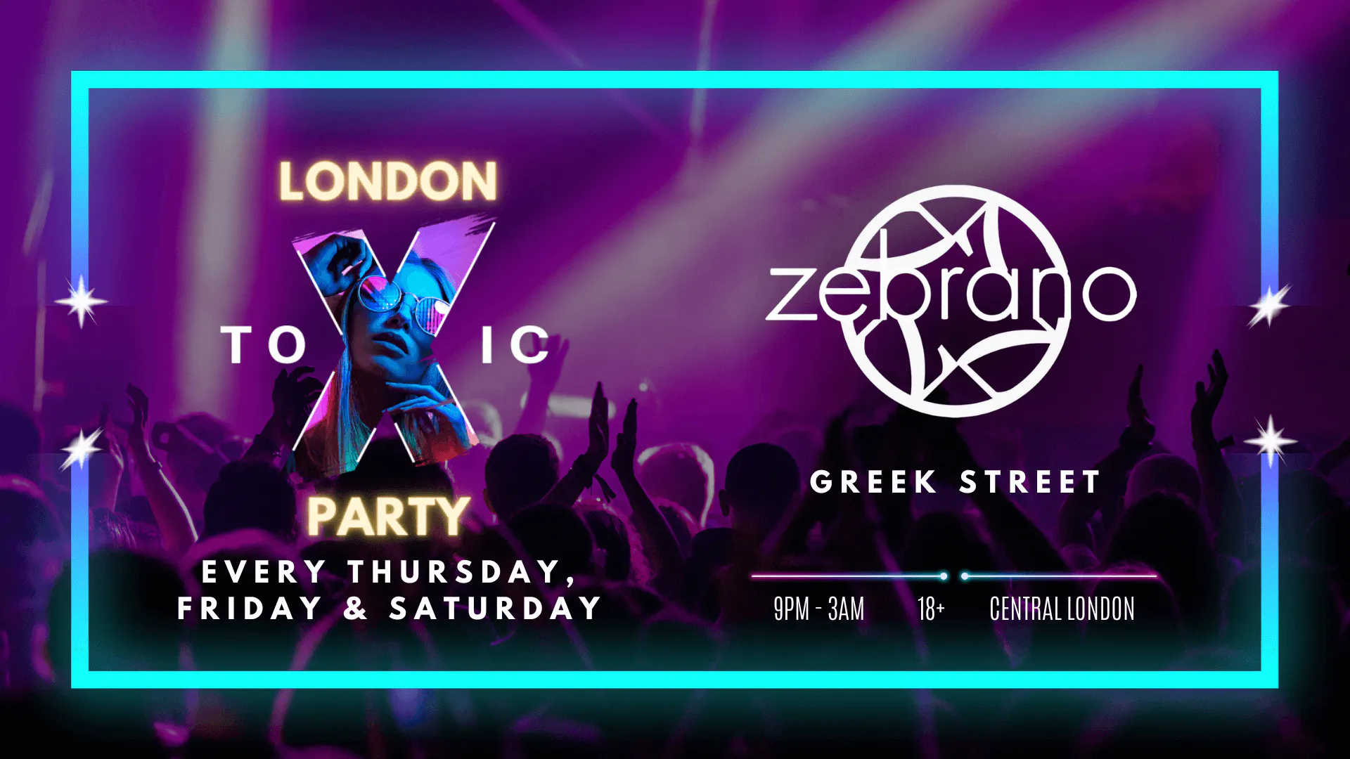London Toxic Party - Soho Zebrano - Friday at Soho Zebrano, London on ...
