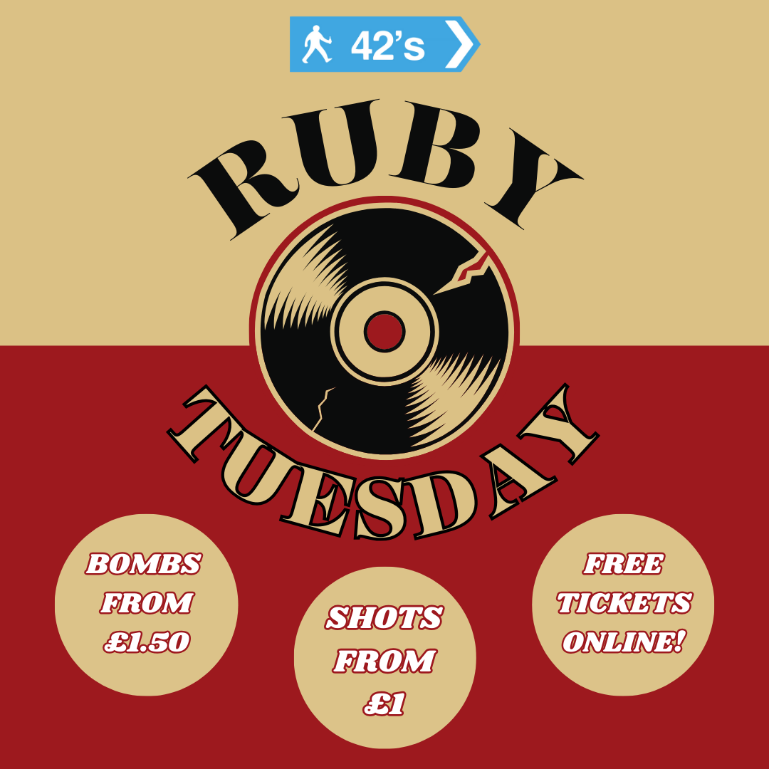 Ruby Tuesday at 42's, Manchester on 27th Jan | Fatsoma