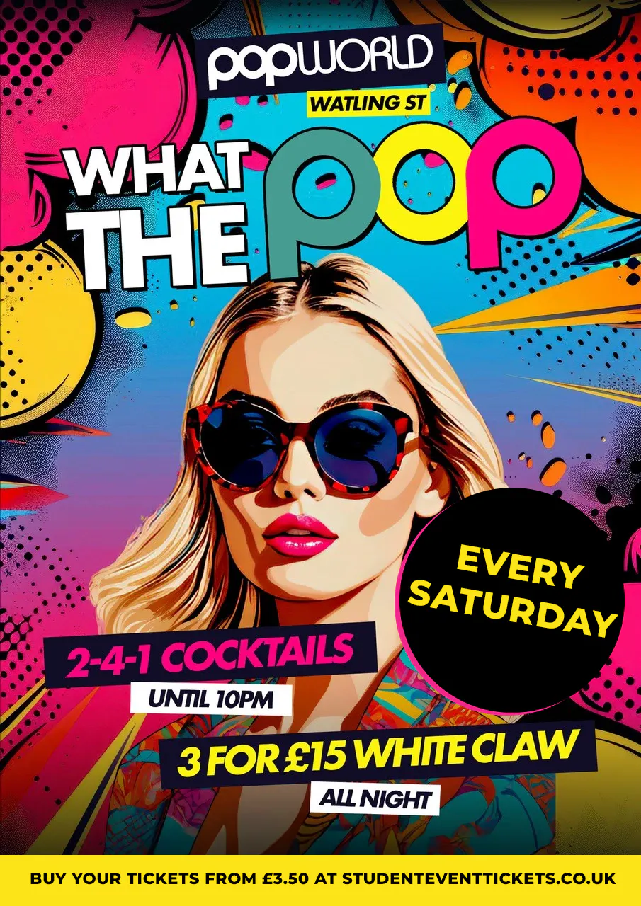 2-for-1 Cocktails @ POPWORLD WATLING STREET - SATURDAY 24TH JANUARY at ...