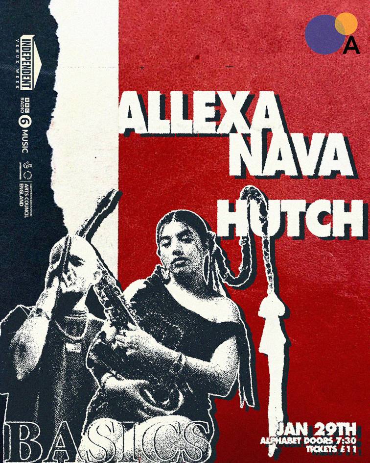 Basics presents: Elsa, Allexa Nava & Hutch at A L P H A B E T, Brighton ...