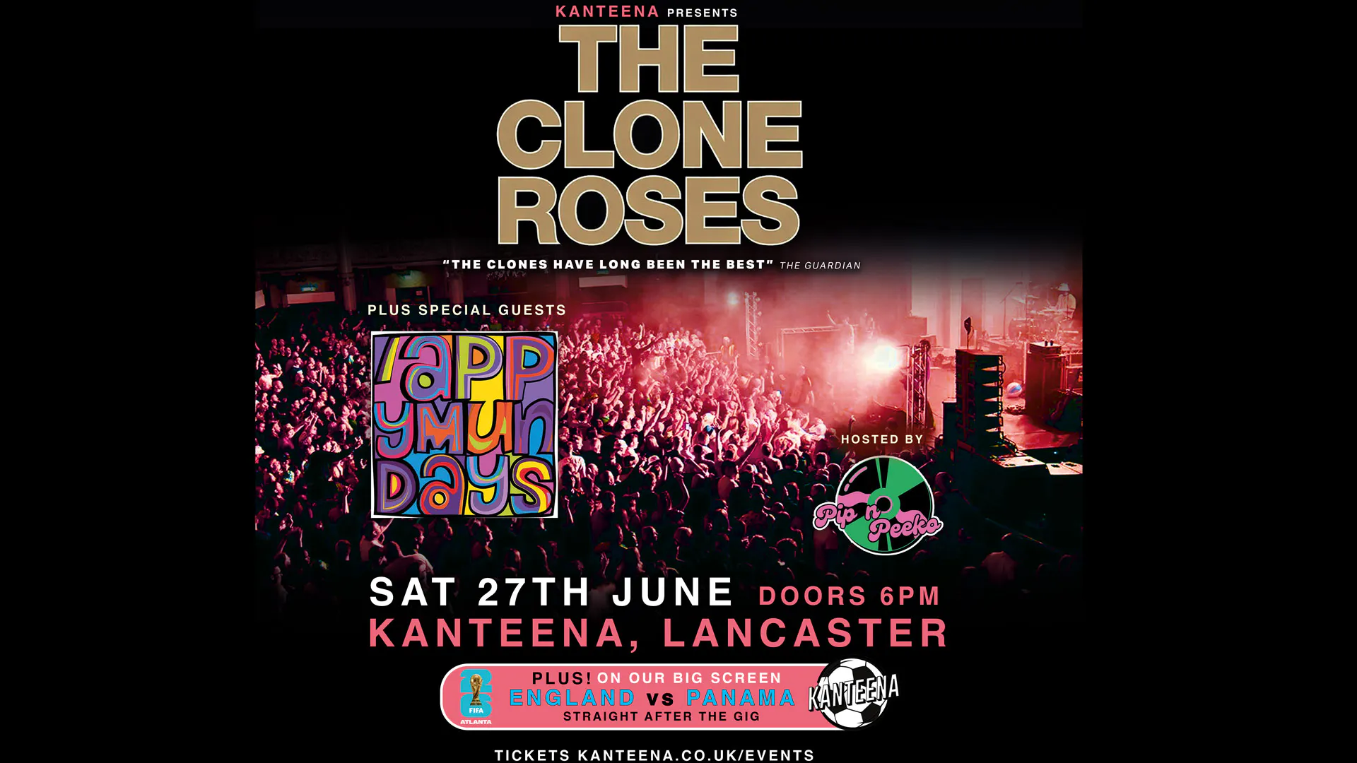 The Clone Roses + Appy Mundays at Kanteena, Lancaster on 27th Jun | Fatsoma