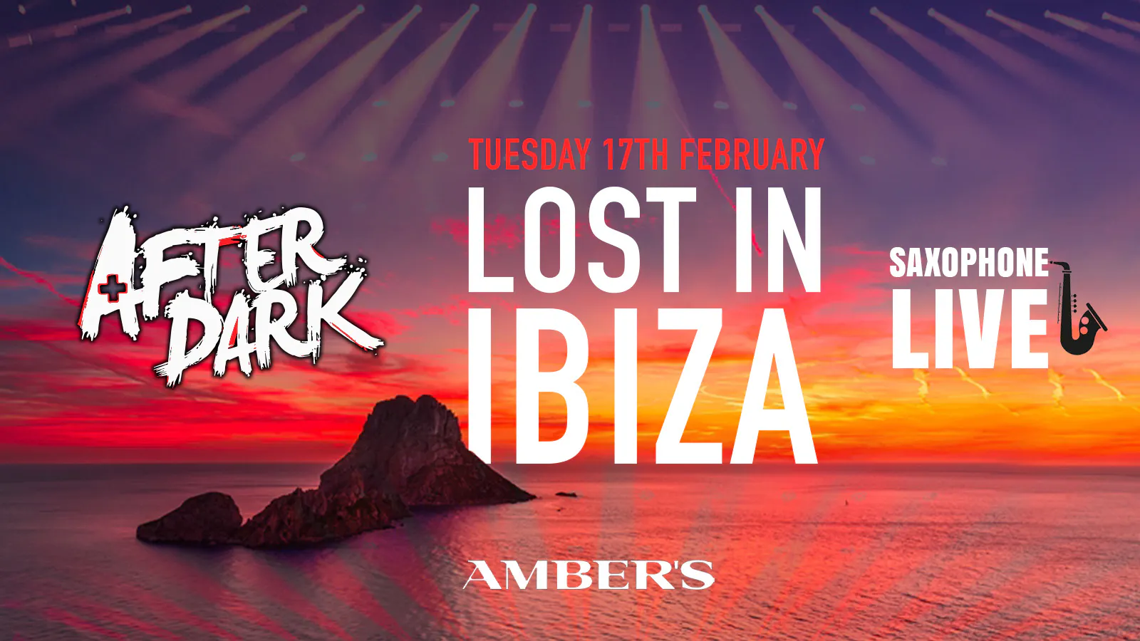 AFTER DARK presents LOST IN IBIZA - LIVE SAX + PERCUSSION 🎷 🧡 ...