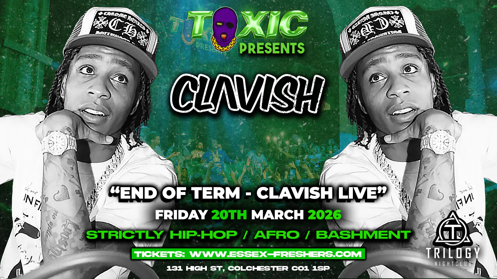 TOXIC Presents CLAVISH Performing LIVE - Friday 20th March 🚨LIMITED ...