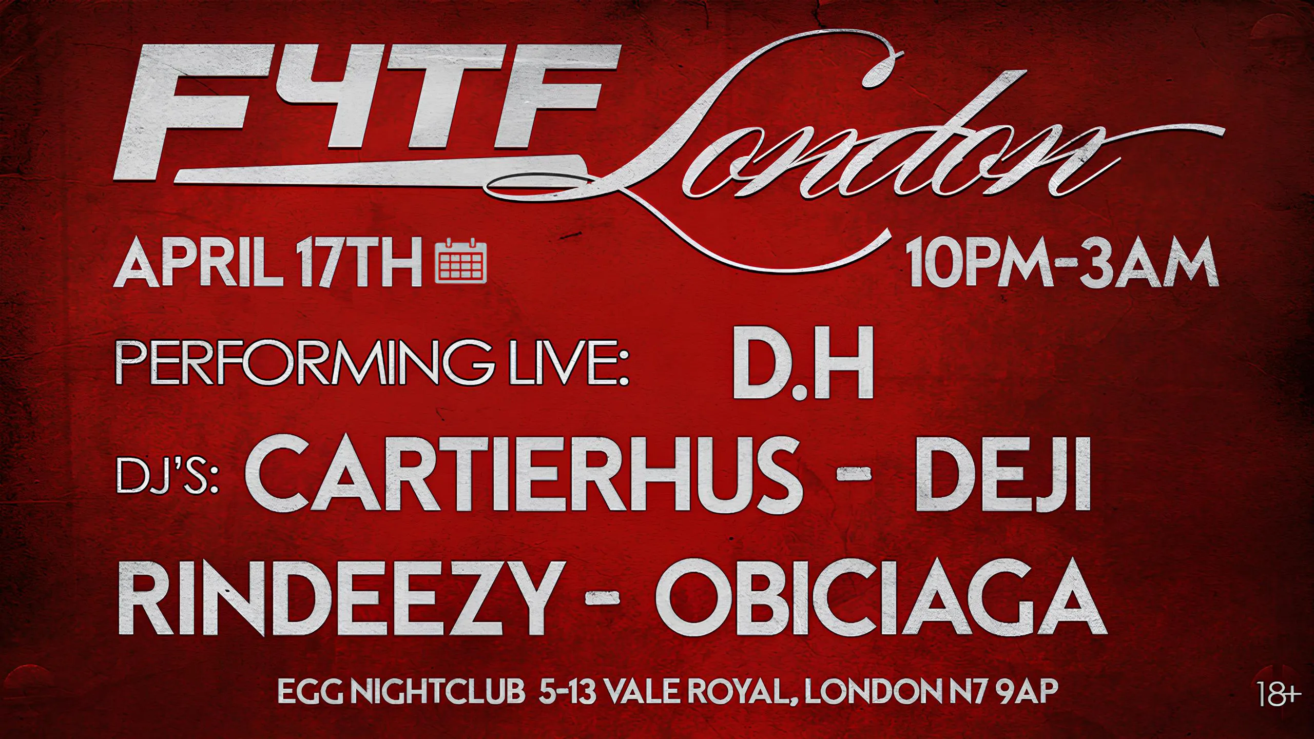 F4TF Location Party: London Pt.2 at Egg London Nightclub, London on ...