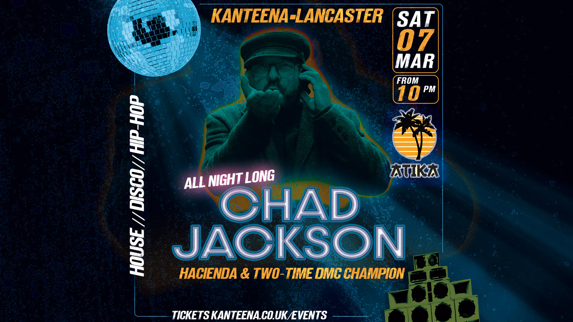 Atika Sessions w/ Chad Jackson at Kanteena, Lancaster on 7th Mar | Fatsoma