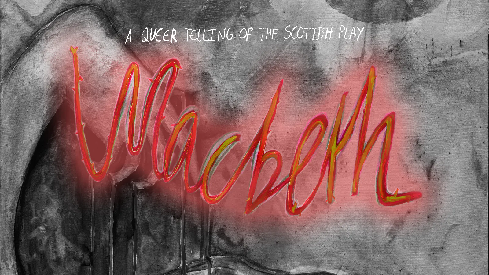Macbeth: A Queer Telling of the Scottish Play at The Actors, Brighton ...