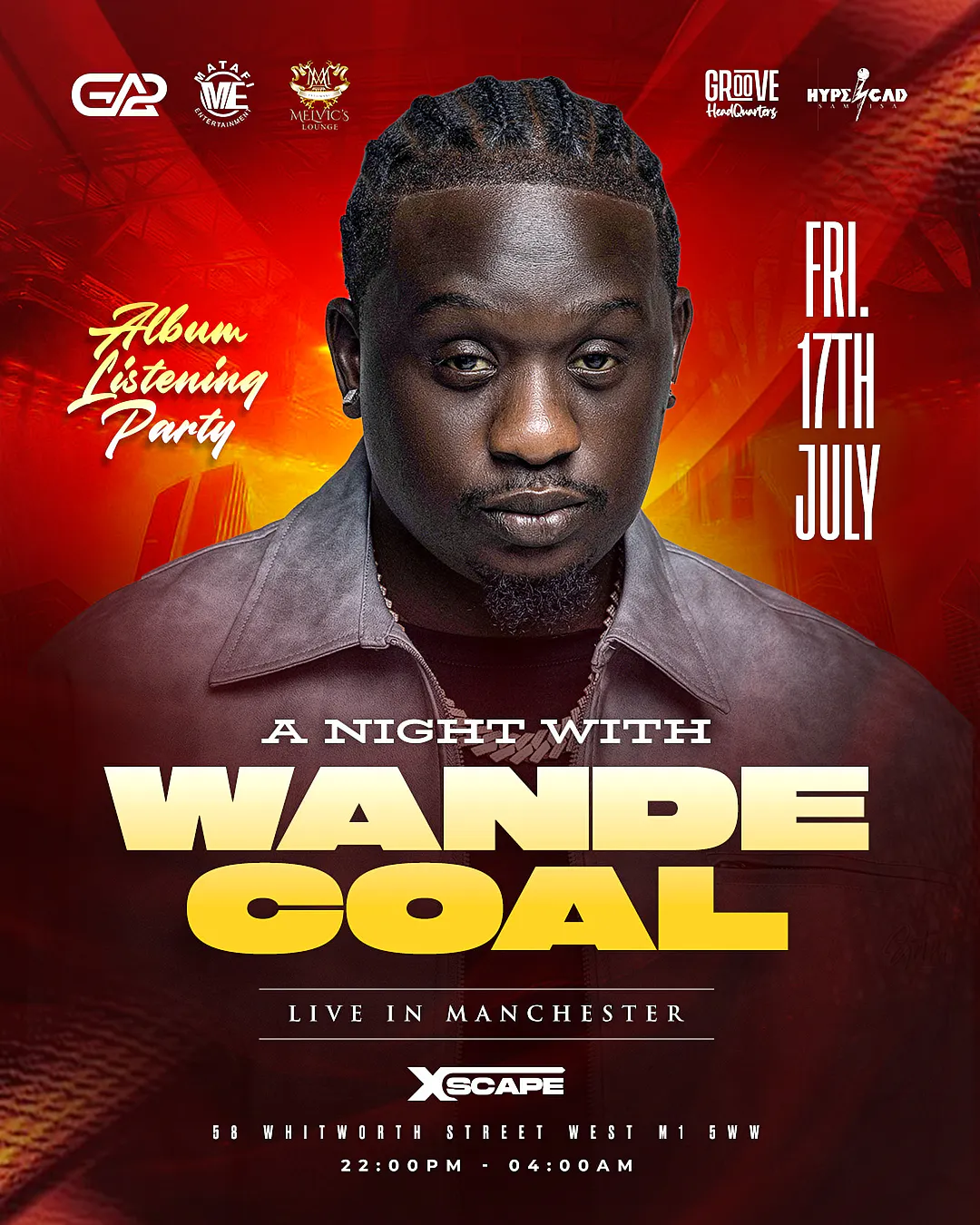 WANDE COAL In Manchester - Afrobeats/HipHop/Amapiano/RnB/DanceHall at ...