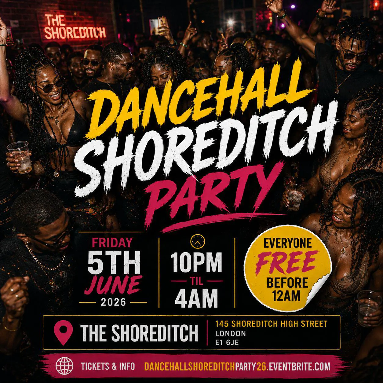 Dancehall Shoreditch Party - Everyone Free Before 12AM at The ...