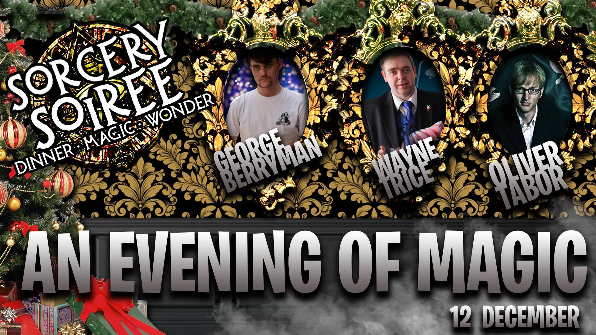 Sorcery Soiree - Evening of Magic at The Garrison Tavern, Chelmsford on ...