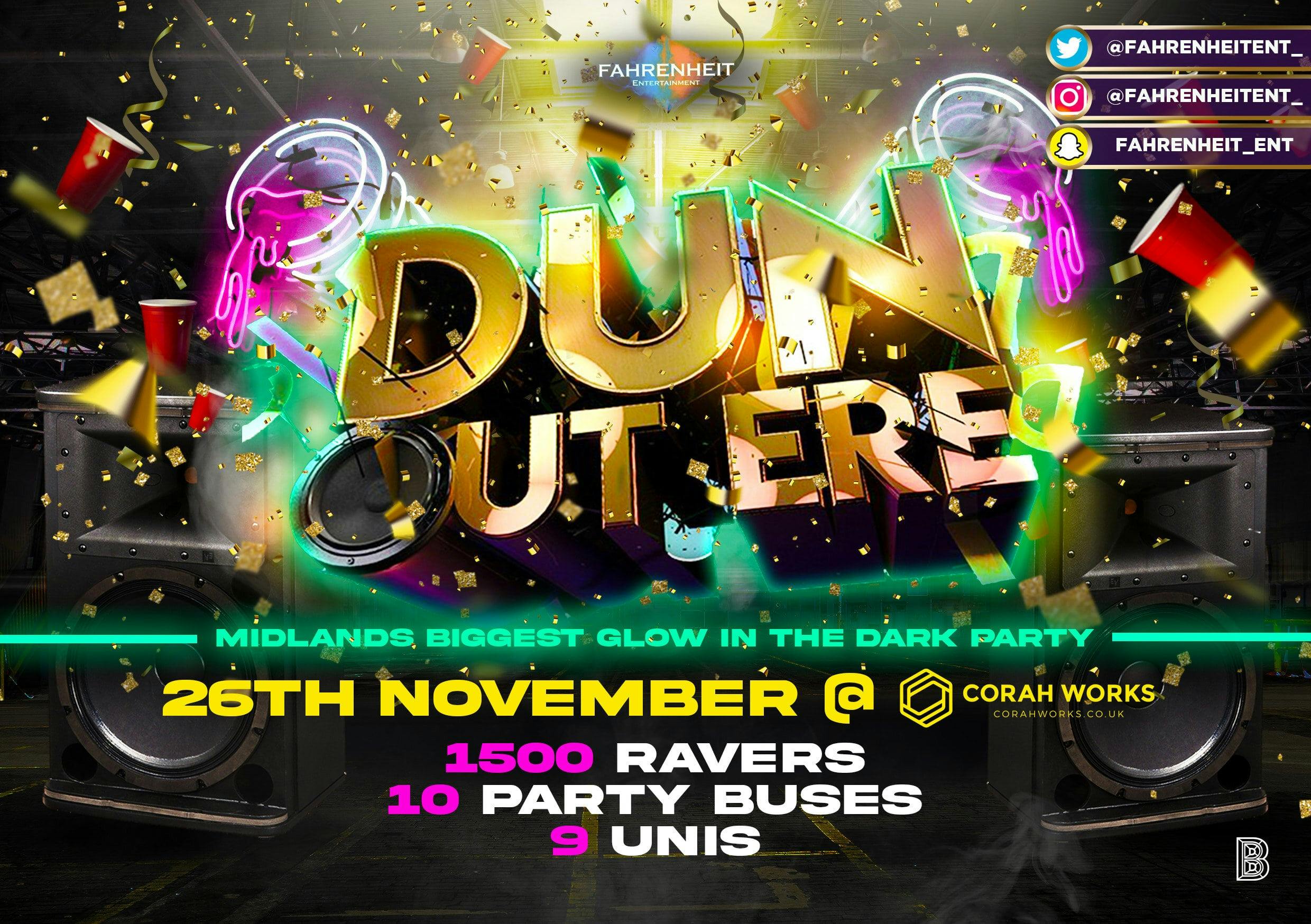 DunOutEre at Corah Works, Leicester on 26th Nov 2021 | Fatsoma