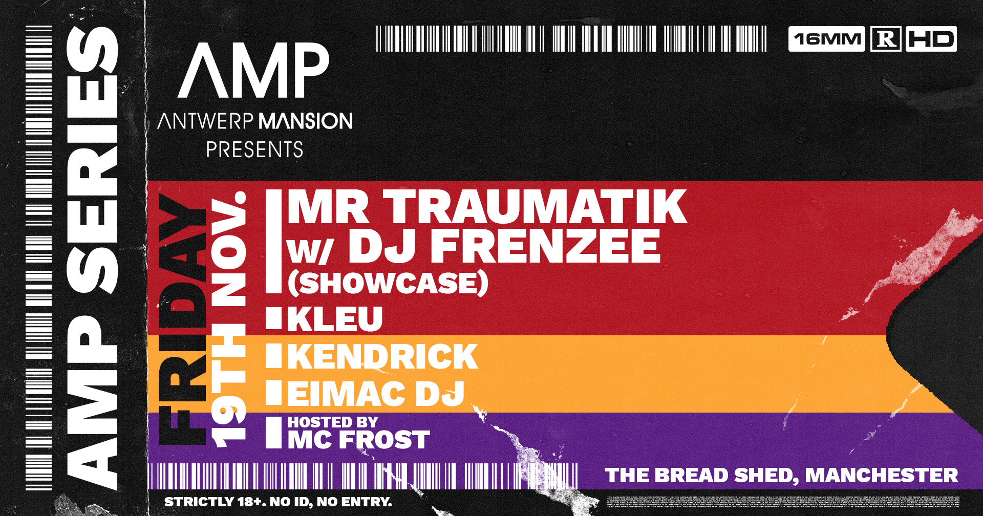 AMP: Mr Traumatik w/DJ Frenzee, Kleu + Special Guest at The Bread Shed ...