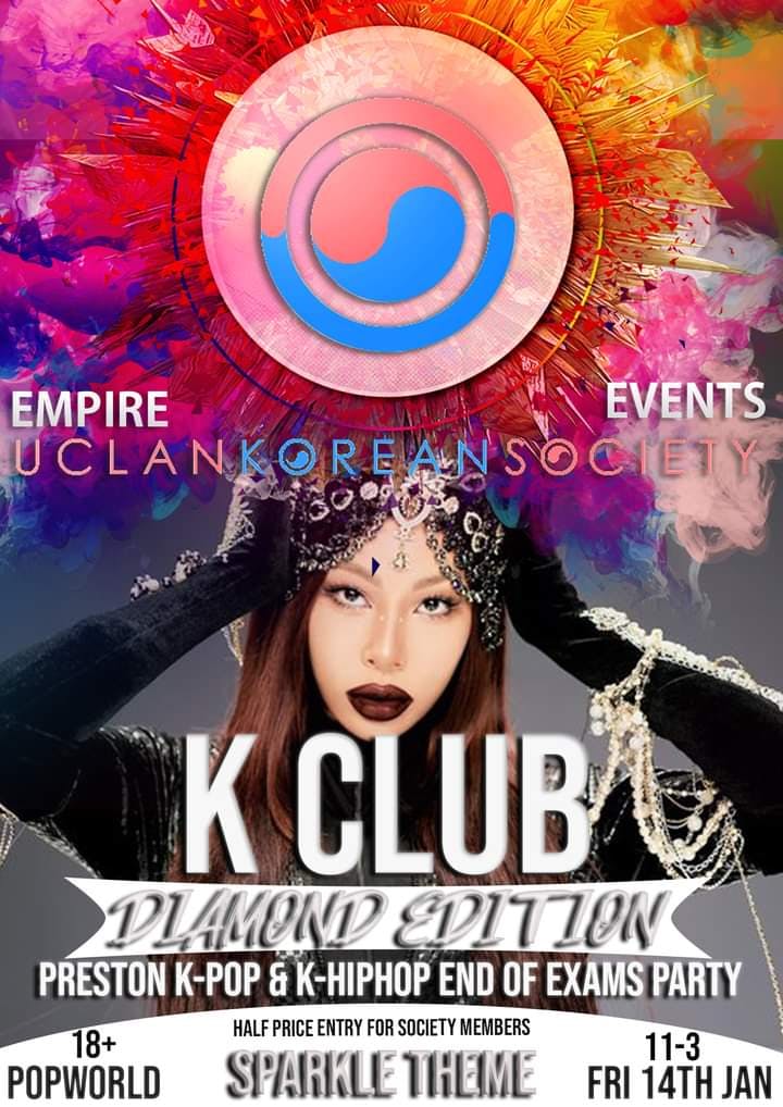 K CLUB Preston End Of Exams K-Pop Party: Diamond Edition at Popworld ...