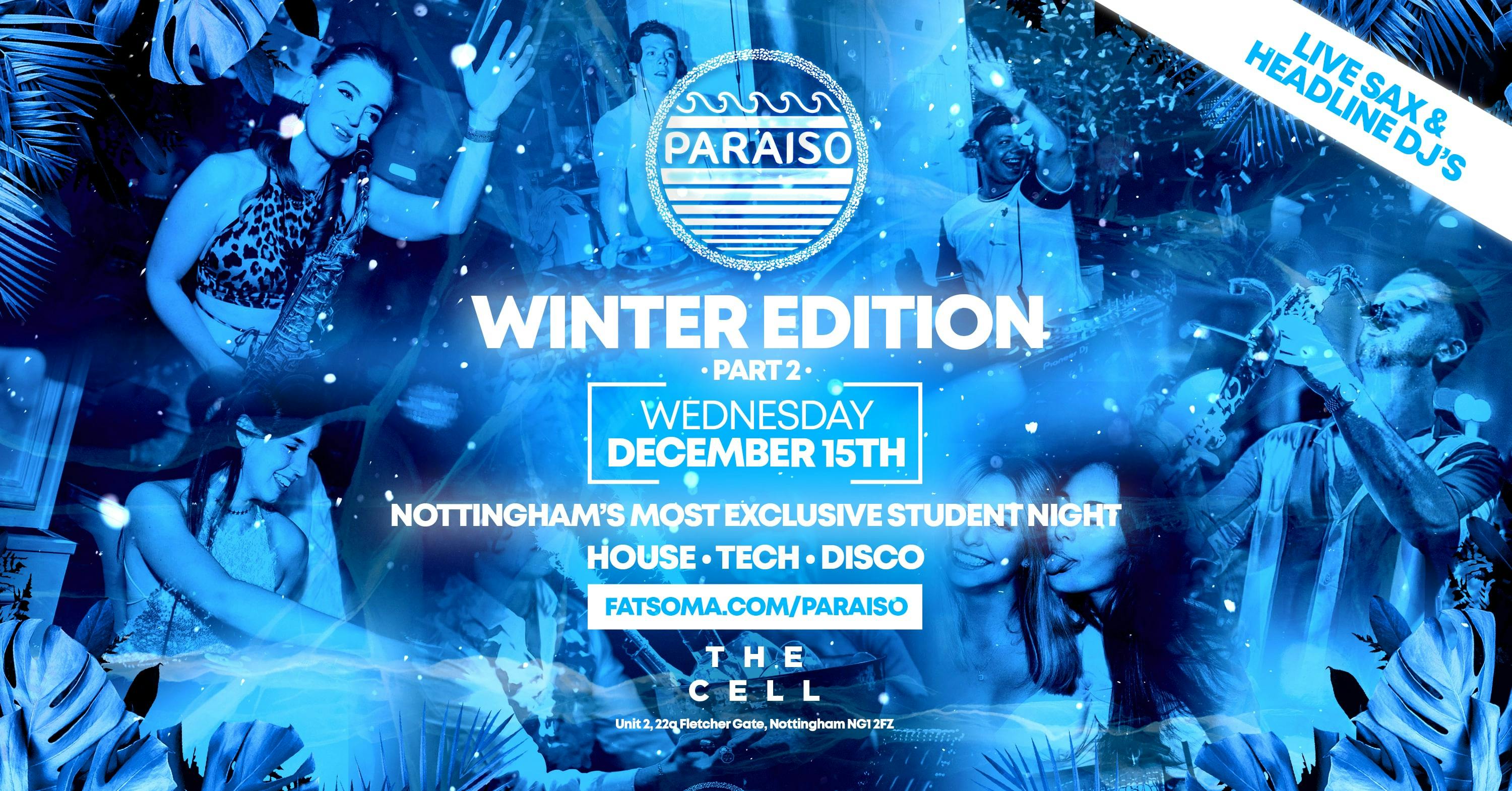PARAISO - END OF TERM - WINTER EDITION - 15/12/12 at The Cell ...