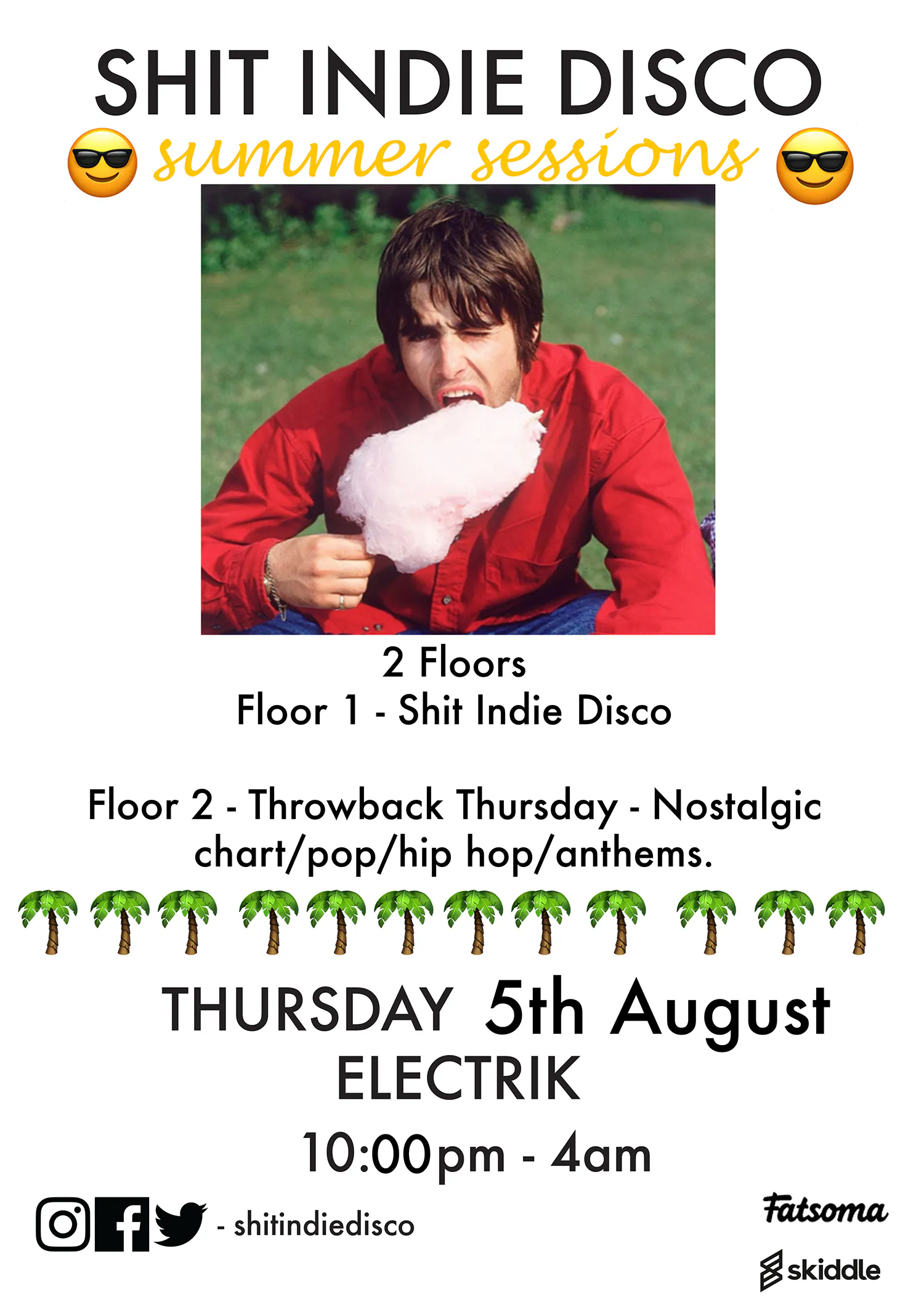 shit indie disco - summer series - 2 floors at ELECTRIK WAREHOUSE ...