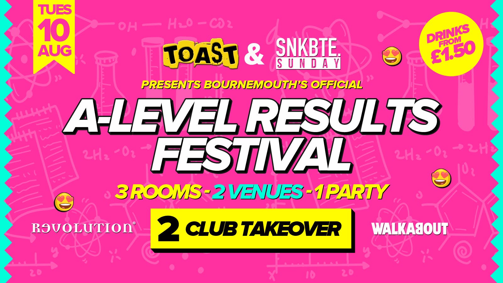 Toast & Snakebite Present • A-Level Results Festival • Revolution ...