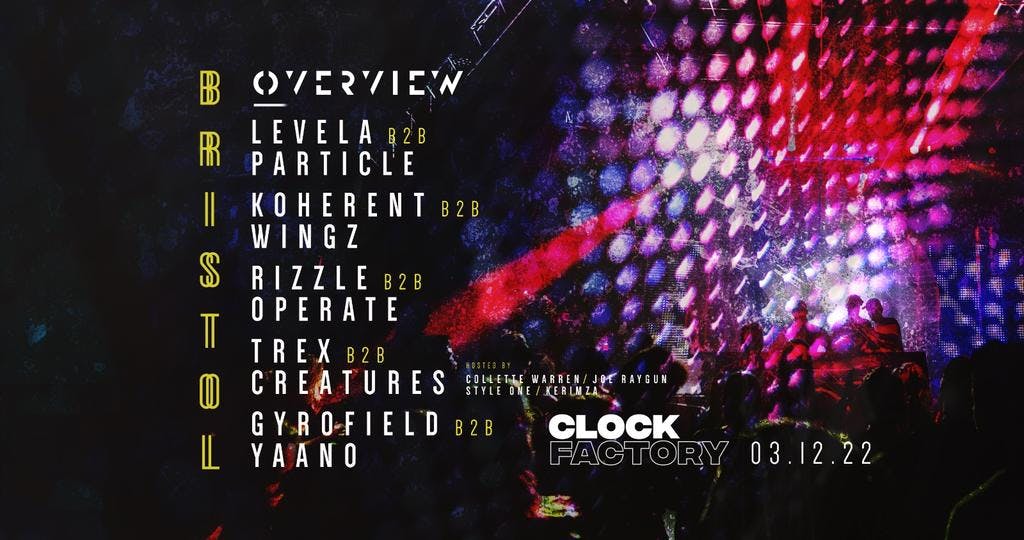 Overview Music • The Clock Factory • Bristol at Clock Factory, Bristol ...