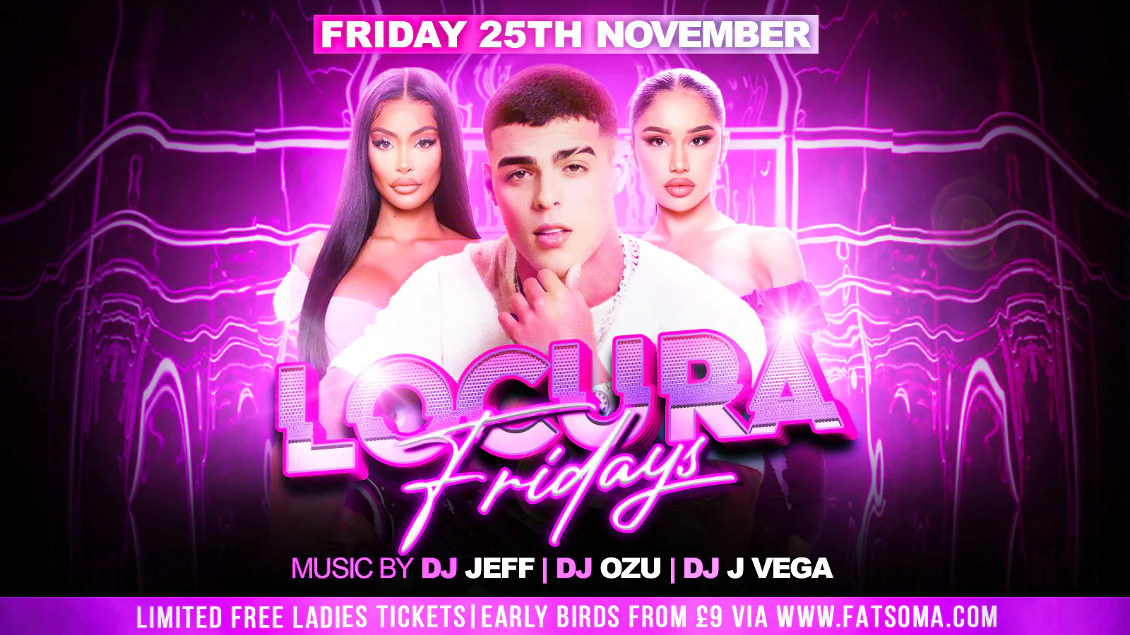 LOCURA FRIDAYS @PARADISE at Paradise London Nightclub, London on 25th ...