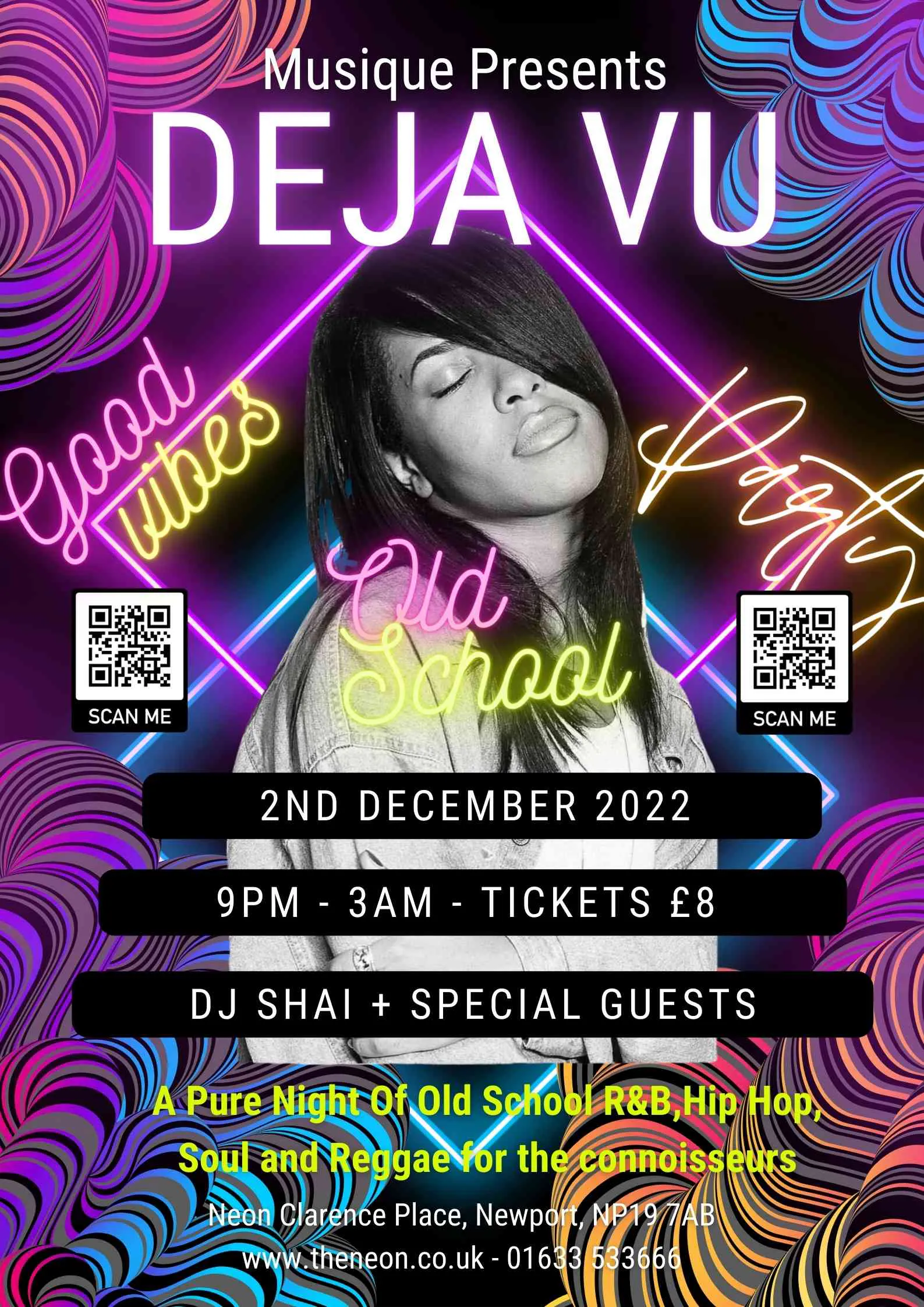 DE JAVU - Old School DJ Shai at The NEON, Newport on 2nd Dec 2022 | Fatsoma