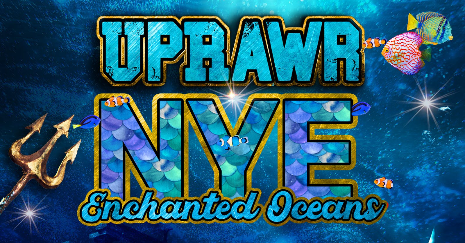 UPRAWR: NYE ENCHANTED OCEAN PARTY at Asylum, Birmingham on 31st Dec 2022 | Fatsoma