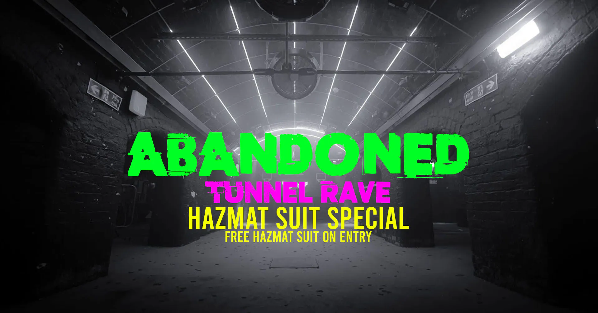 Abandoned Tunnel Rave : Hazmat Suit Special at Wav, Liverpool on 16th ...