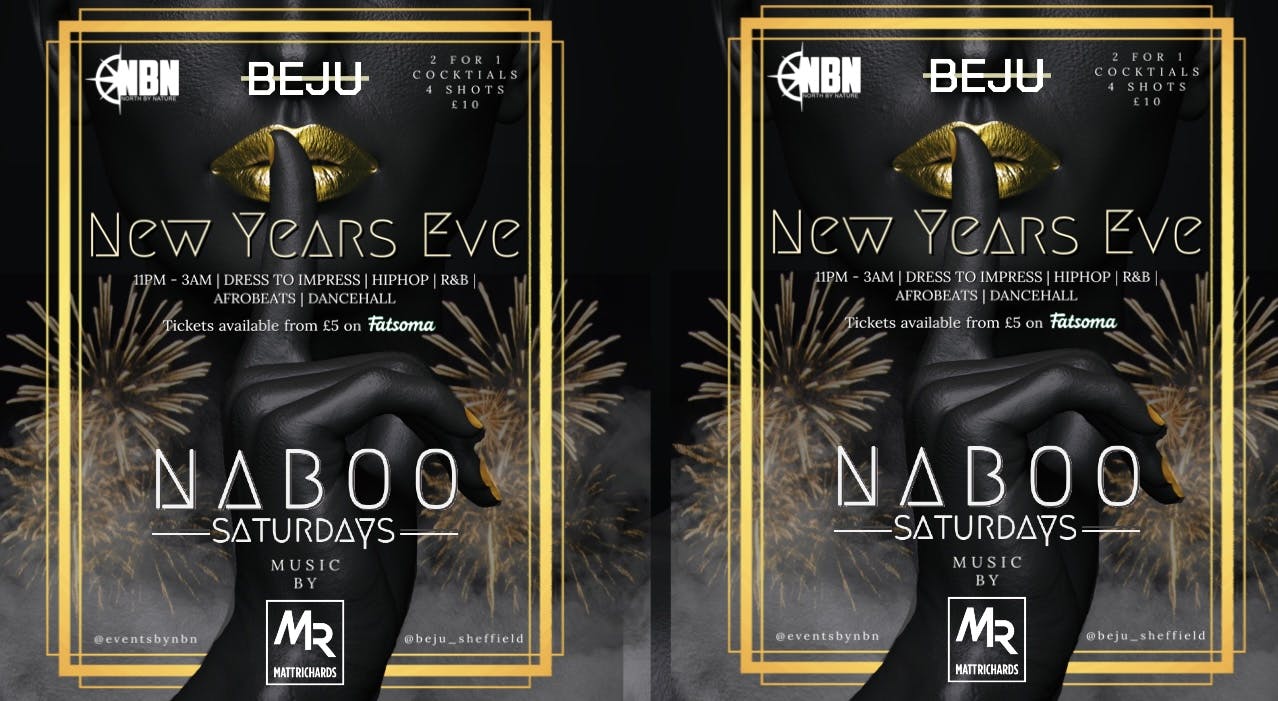NABOO NEW YEARS EVE at BEJU Restaurant & Bar, Sheffield on 31st Dec ...