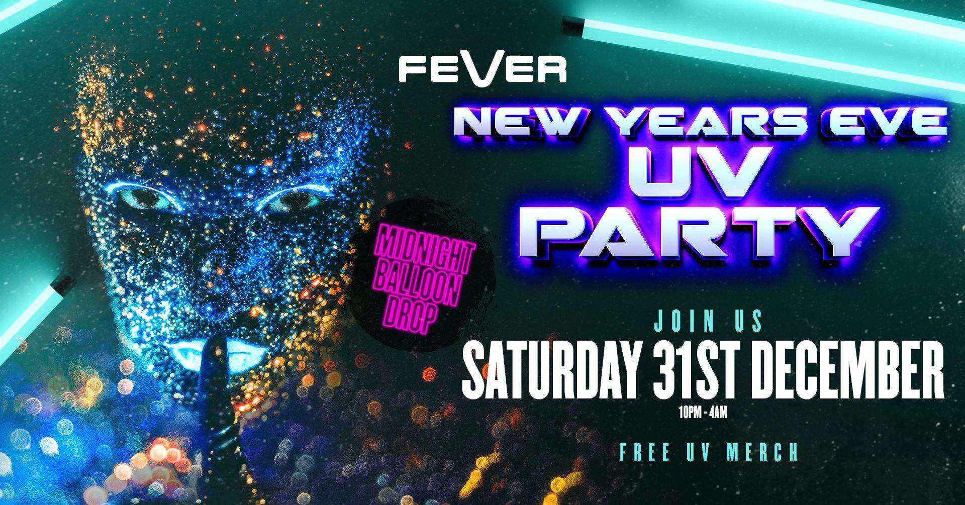LUX NYE hosts THE NEW YEARS UV PARTY at Fever & Boutique Basingstoke ...