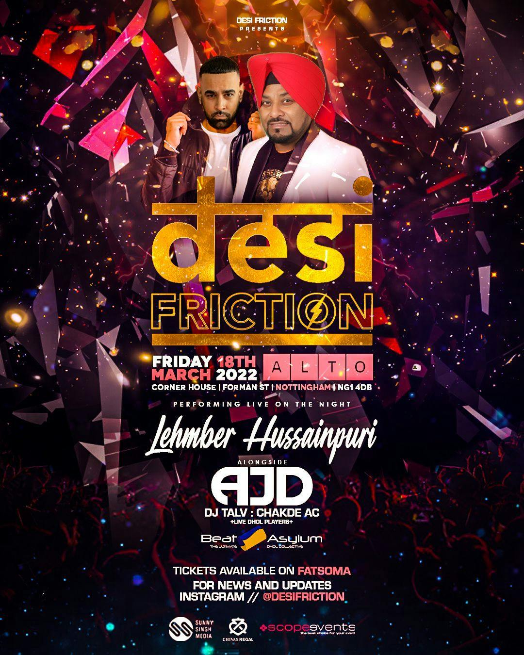 Desi Friction Featuring LEHMBER HUSSAINPURI and AJD Nottingham at Alto ...