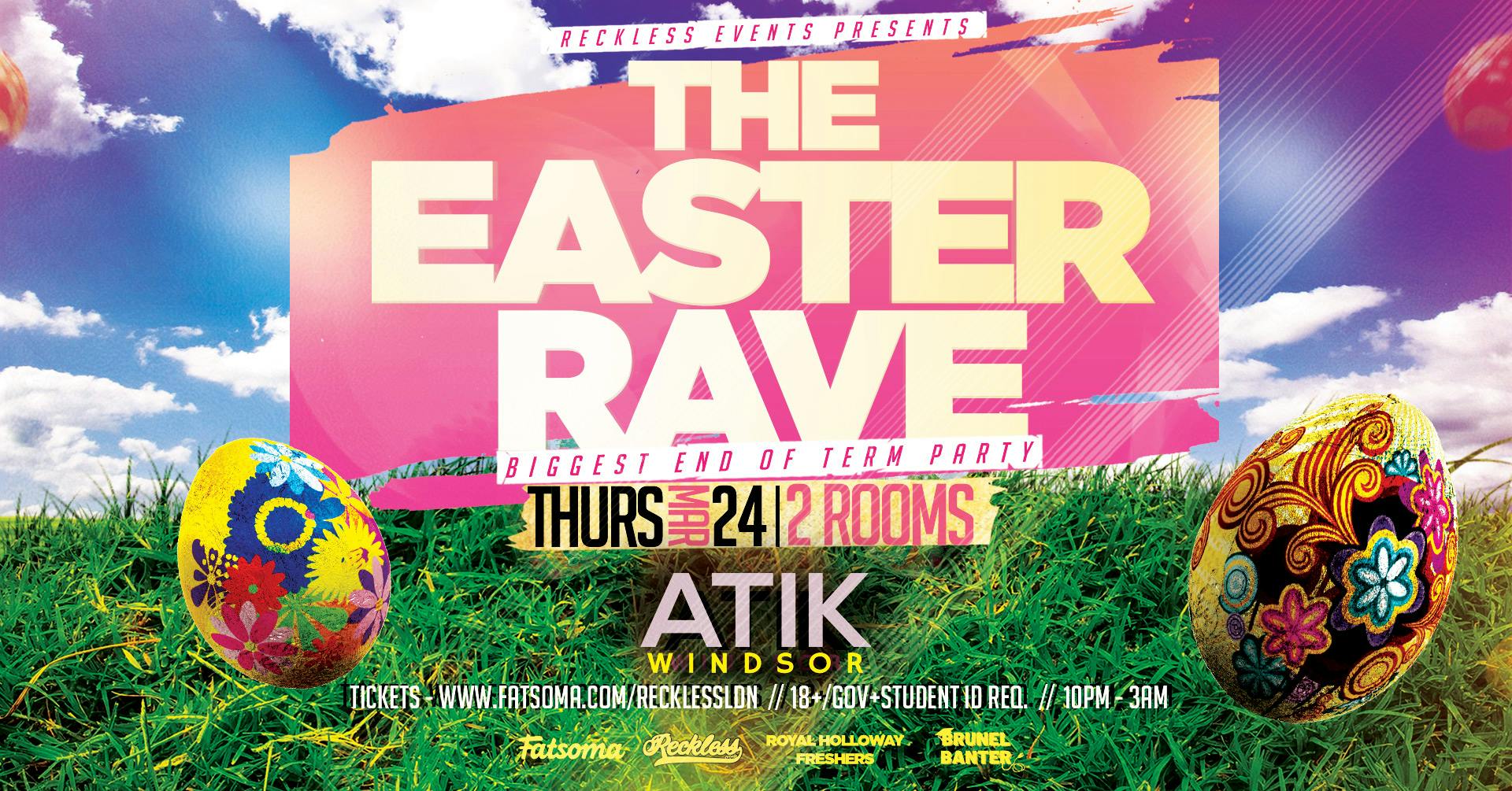 THE EASTER RAVE @ ATIK WINDSOR at Atik, Windsor, Windsor on 24th Mar ...